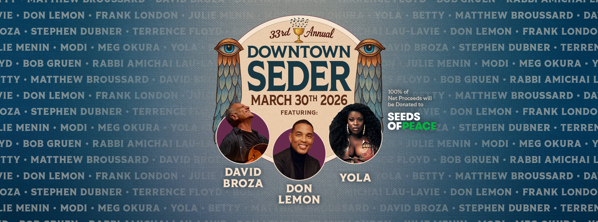 March 30: 33rd Annual Downtown Seder Benefitting Seeds of Peace | New ...